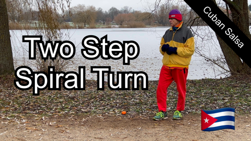 Cuban Salsa: Two Step Spiral Turn | SalsaSelfie.com 🇨🇺