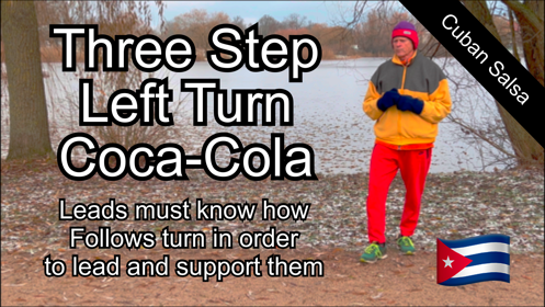 Cuban Salsa: Three Step Left Turn: Pirouette – Pivot – Chaîné ...